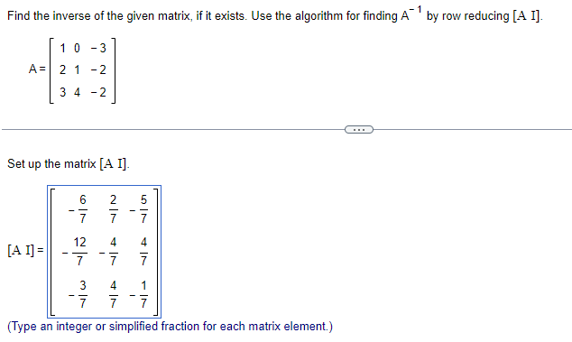 Solved Find the inverse of the given matrix, if it exists. | Chegg.com