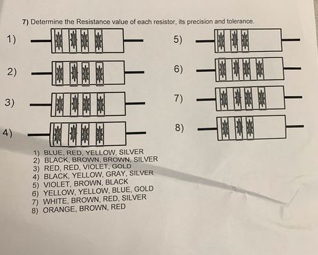 Solved 7) Determine the Resistance value of each resistor, | Chegg.com