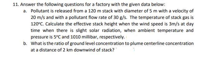 Solved 11. Answer the following questions for a factory with | Chegg.com
