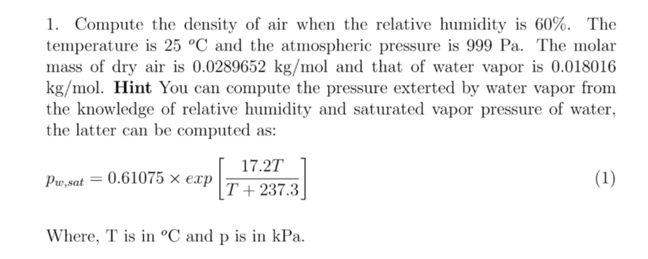 Solved 1. Compute the density of air when the relative | Chegg.com