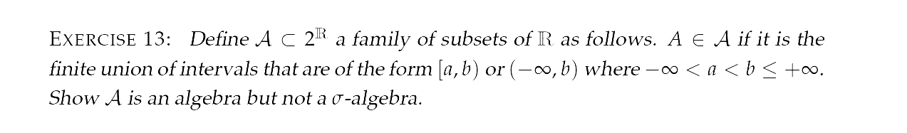 Solved EXERCISE 13: Define Asub2R ﻿a family of ﻿subsets | Chegg.com
