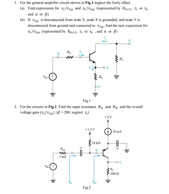 Solved 1. For the general amplifier circuit shown in Fig.1 | Chegg.com
