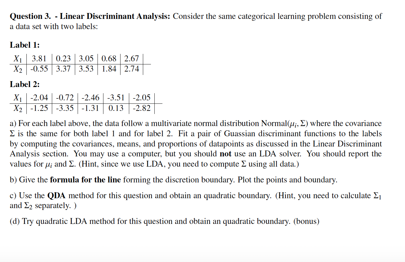Question 3 Linear Discriminant Analysis Consider