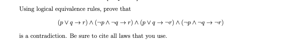Solved Using logical equivalence rules, prove that | Chegg.com