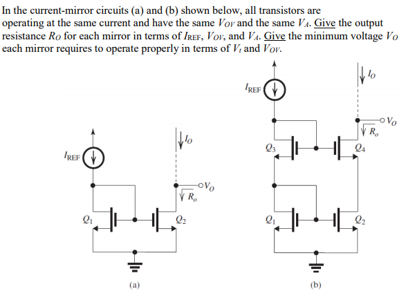 Solved In the current-mirror circuits (a) and (b) shown | Chegg.com