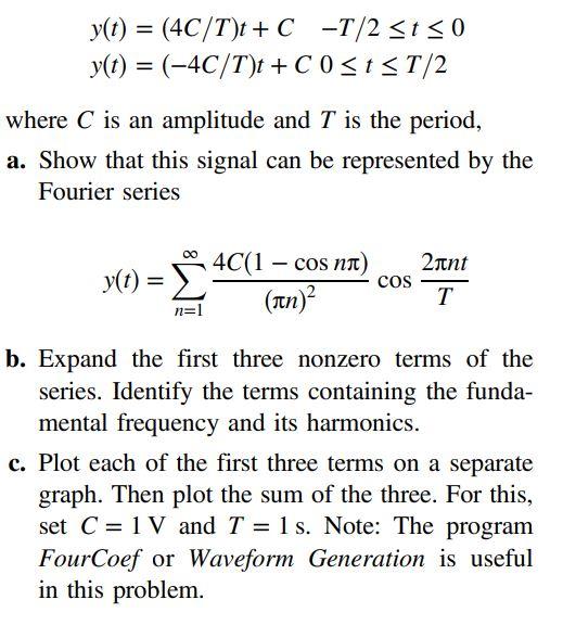 Solved For the even-functioned triangle wave signal defined | Chegg.com