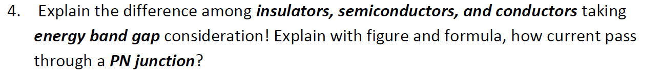 Solved Explain the difference among insulators, | Chegg.com