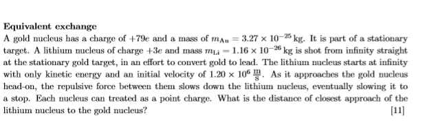 Solved Equivalent exchange A gold nucleus has a charge of | Chegg.com