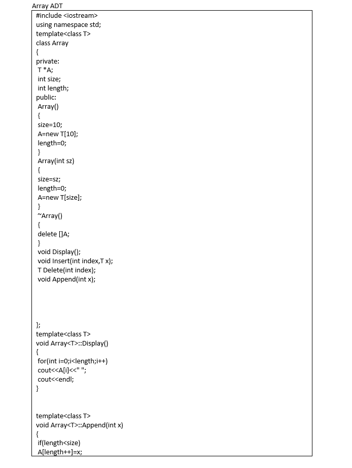 Solved Array ADT #include using namespace std; template | Chegg.com