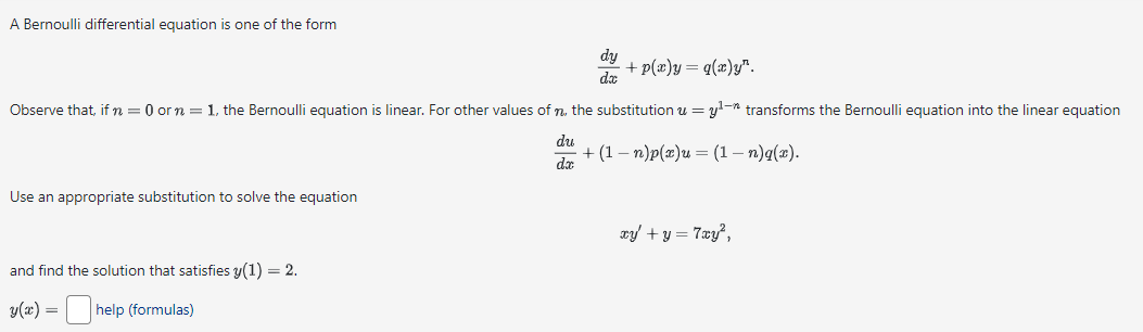 Solved A Bernoulli differential equation is one of the | Chegg.com
