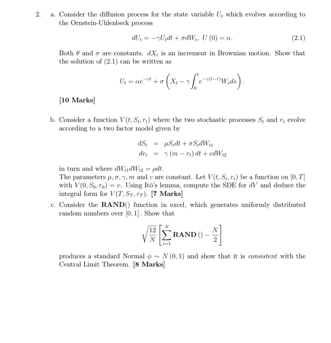 Solved a. Consider the diffusion process for the state | Chegg.com