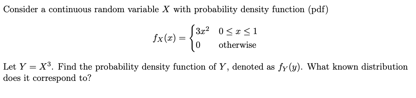 Solved Consider a continuous random variable X with | Chegg.com