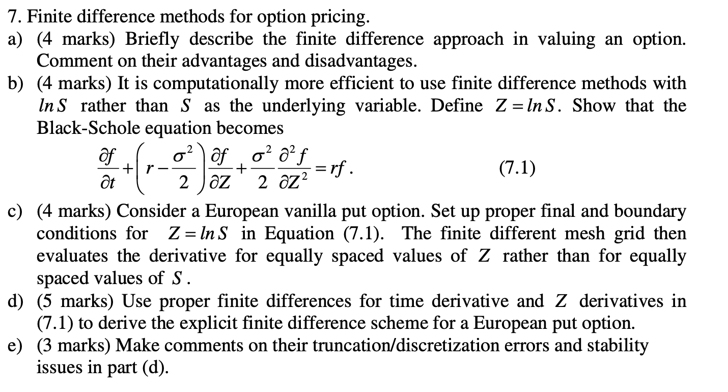 7. Finite difference methods for option pricing. a) | Chegg.com