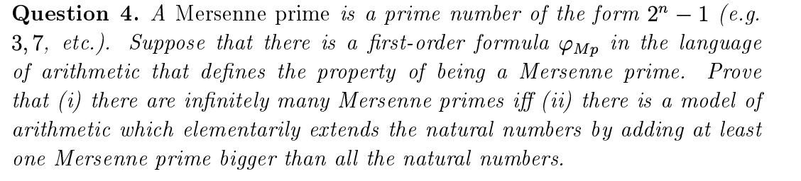 Solved Question 4. A Mersenne prime is a prime number of the | Chegg.com