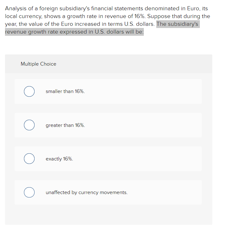 Solved Analysis of a foreign subsidiary's financial | Chegg.com