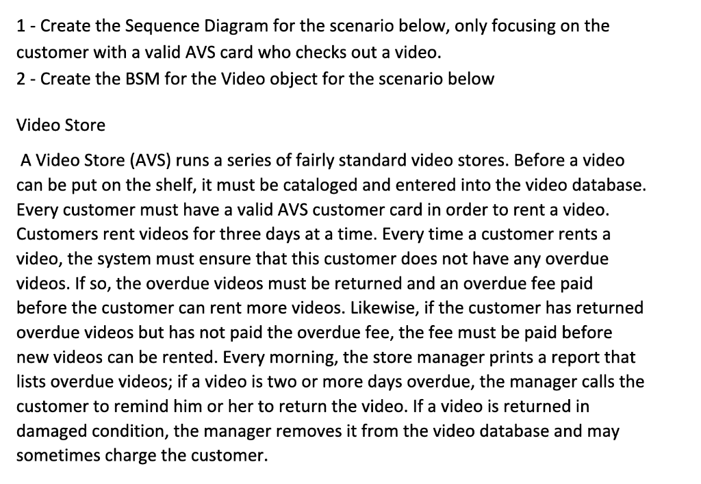 Solved 1 - Create the Sequence Diagram for the scenario | Chegg.com
