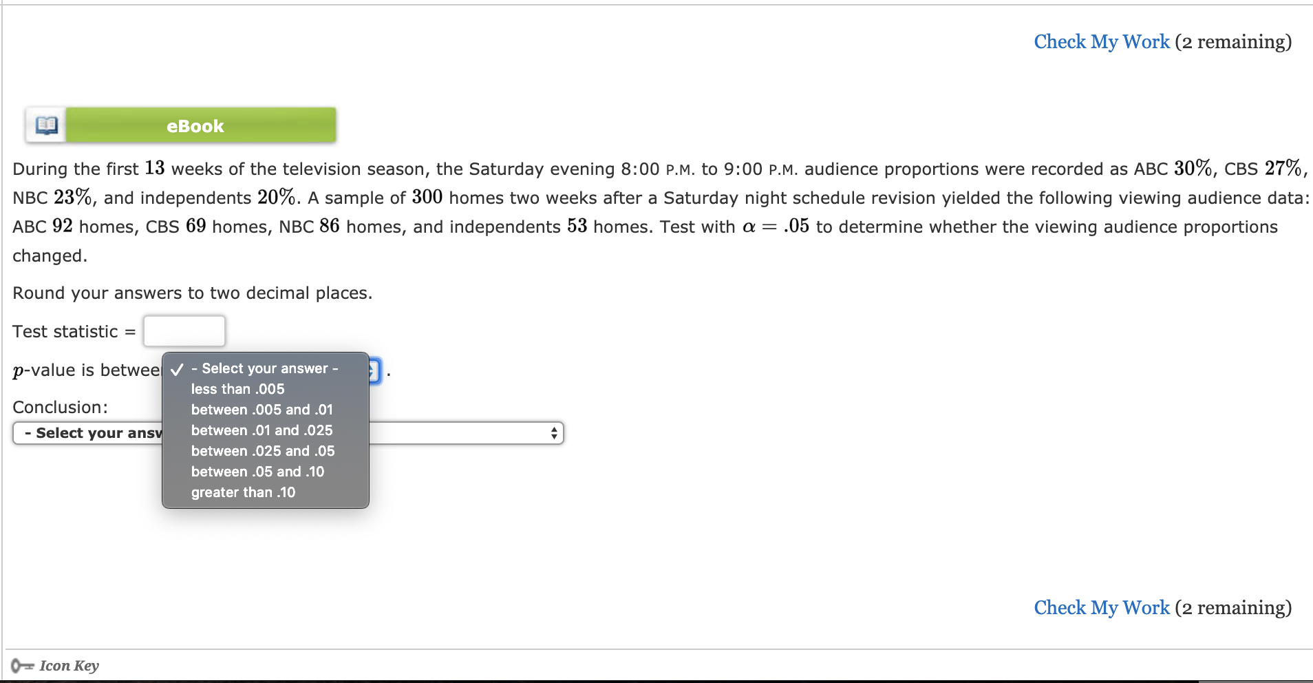 Solved Check My Work (2 remaining) eBook During the first 13 | Chegg.com