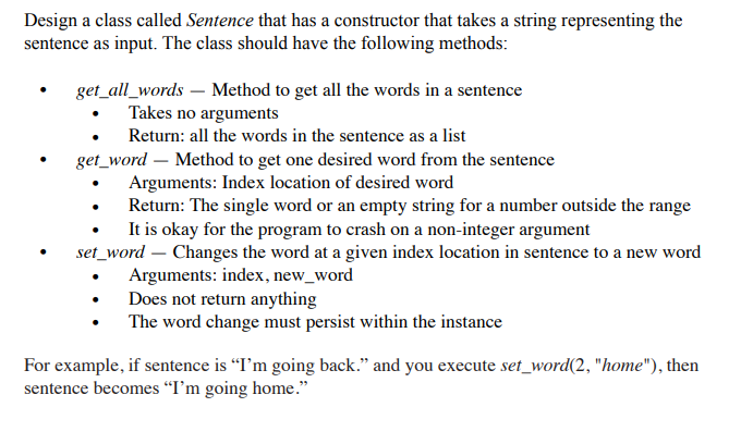 Solved Design A Class Called Sentence That Has A Constructor