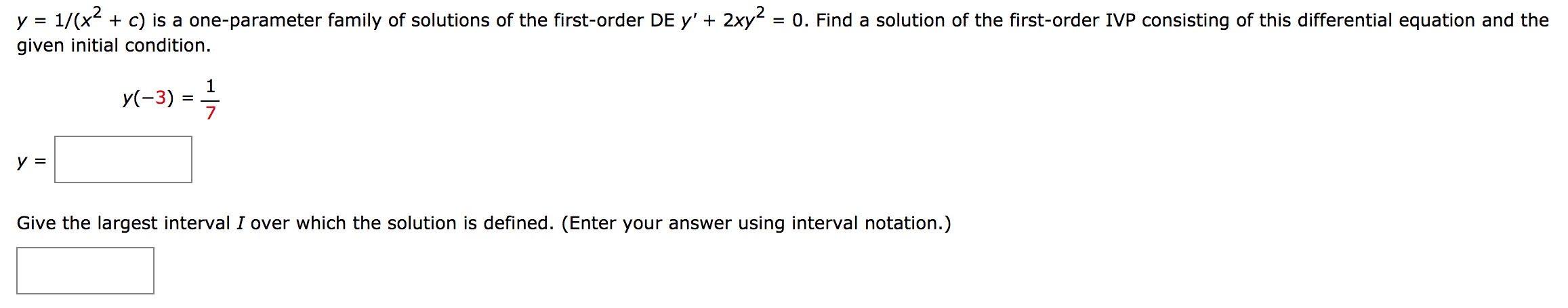 Solved y = 1/(x2 + C) is a one-parameter family of solutions | Chegg.com