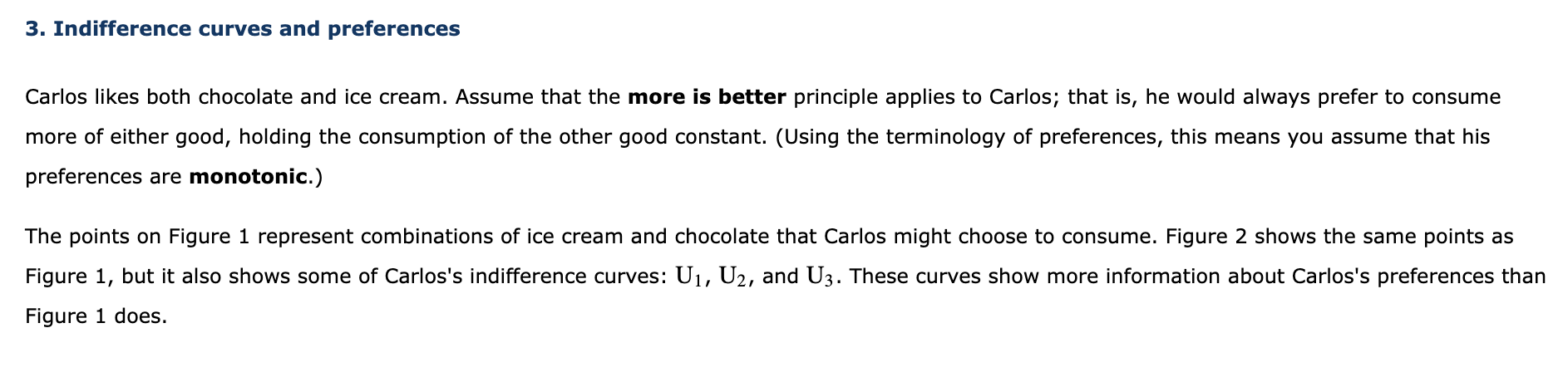 Solved 3. Indifference curves and preferences Carlos likes | Chegg.com