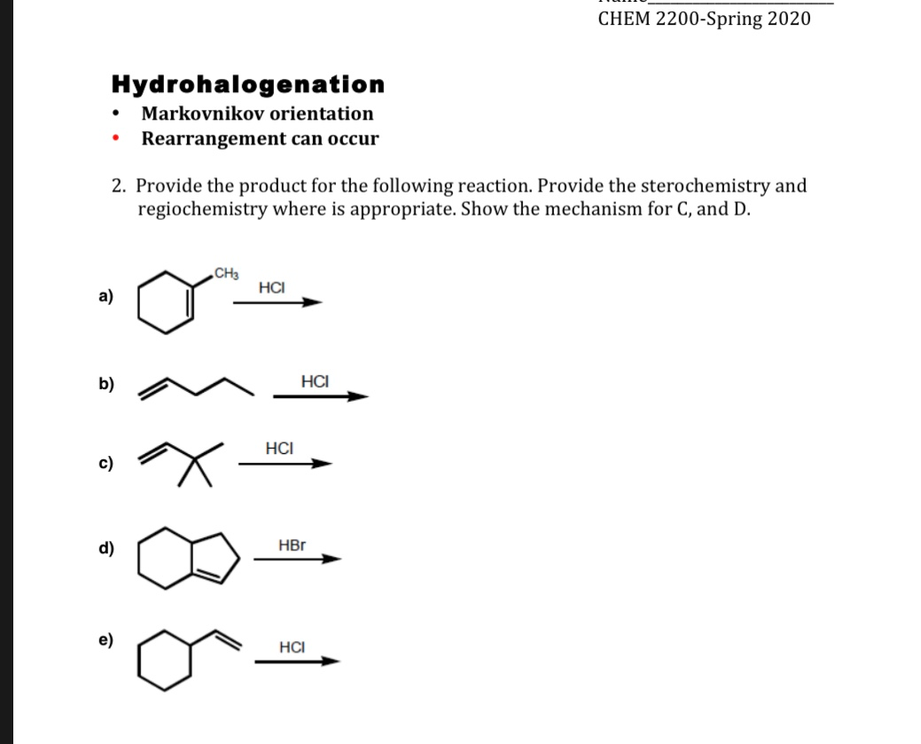 Solved CHEM 2200-Spring 2020 Hydrohalogenation • Markovnikov | Chegg.com