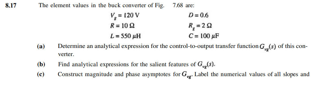 Solved 8.17 ﻿The element values in the buck converter of | Chegg.com