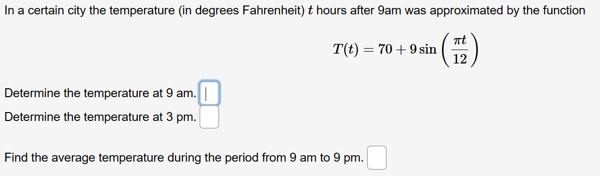 Solved In a certain city the temperature (in degrees | Chegg.com
