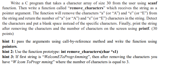 Solved Write a C program that takes a character array of | Chegg.com