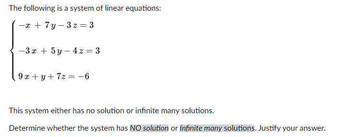 Solved The following is a system of linear equations: | Chegg.com