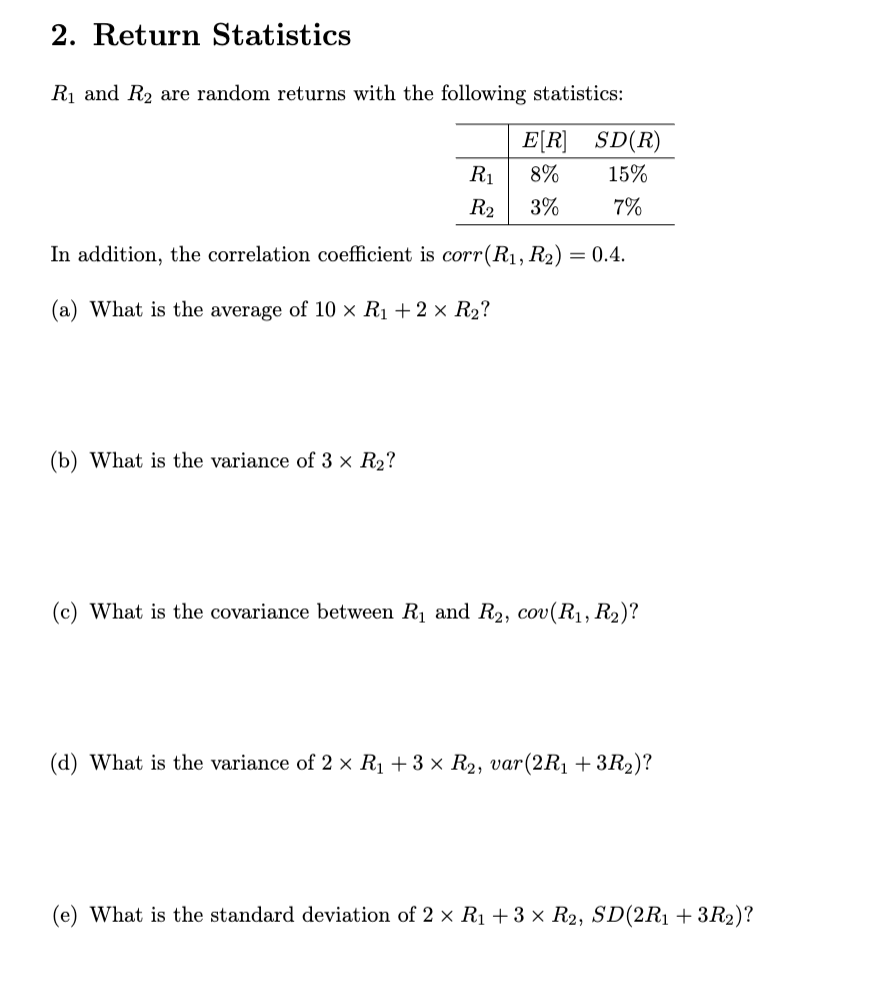 2. Return Statistics R1 and R2 are random returns | Chegg.com