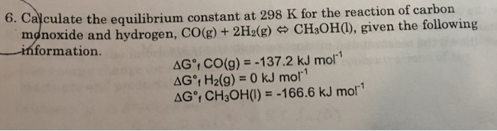 Solved Calculate the equilibrium constant at 298 K for the | Chegg.com