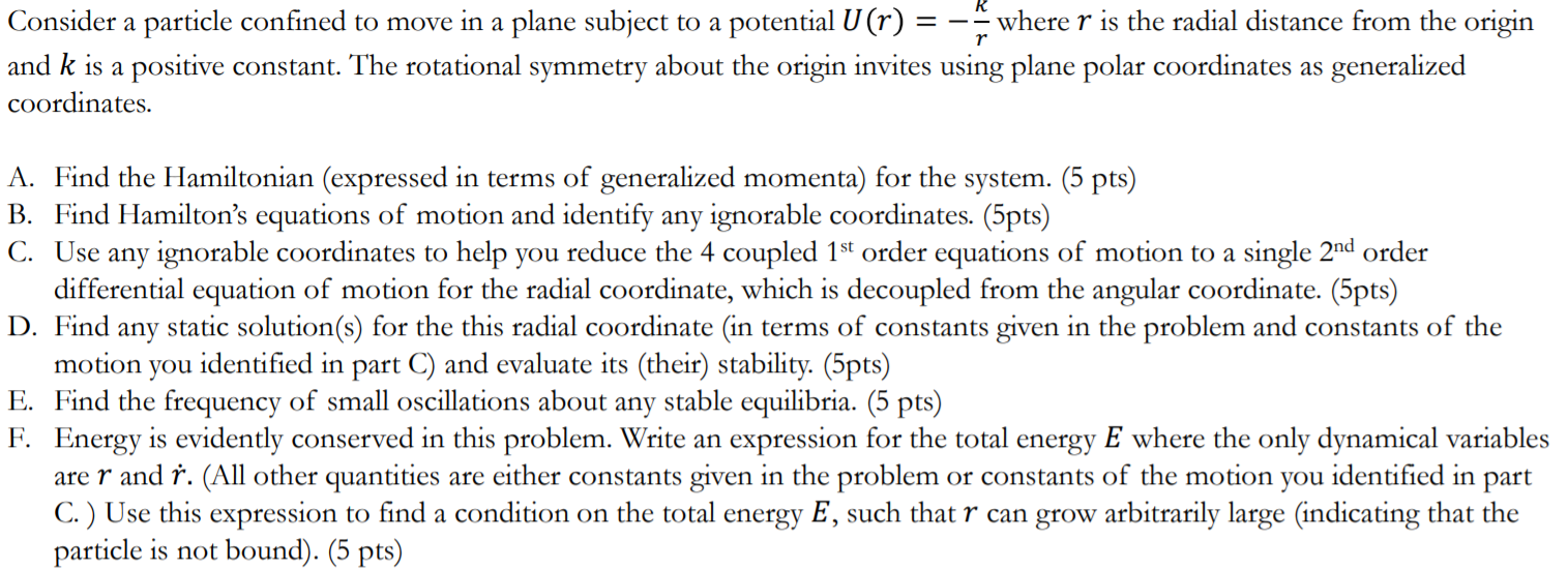 Solved Consider a particle confined to move in a plane | Chegg.com
