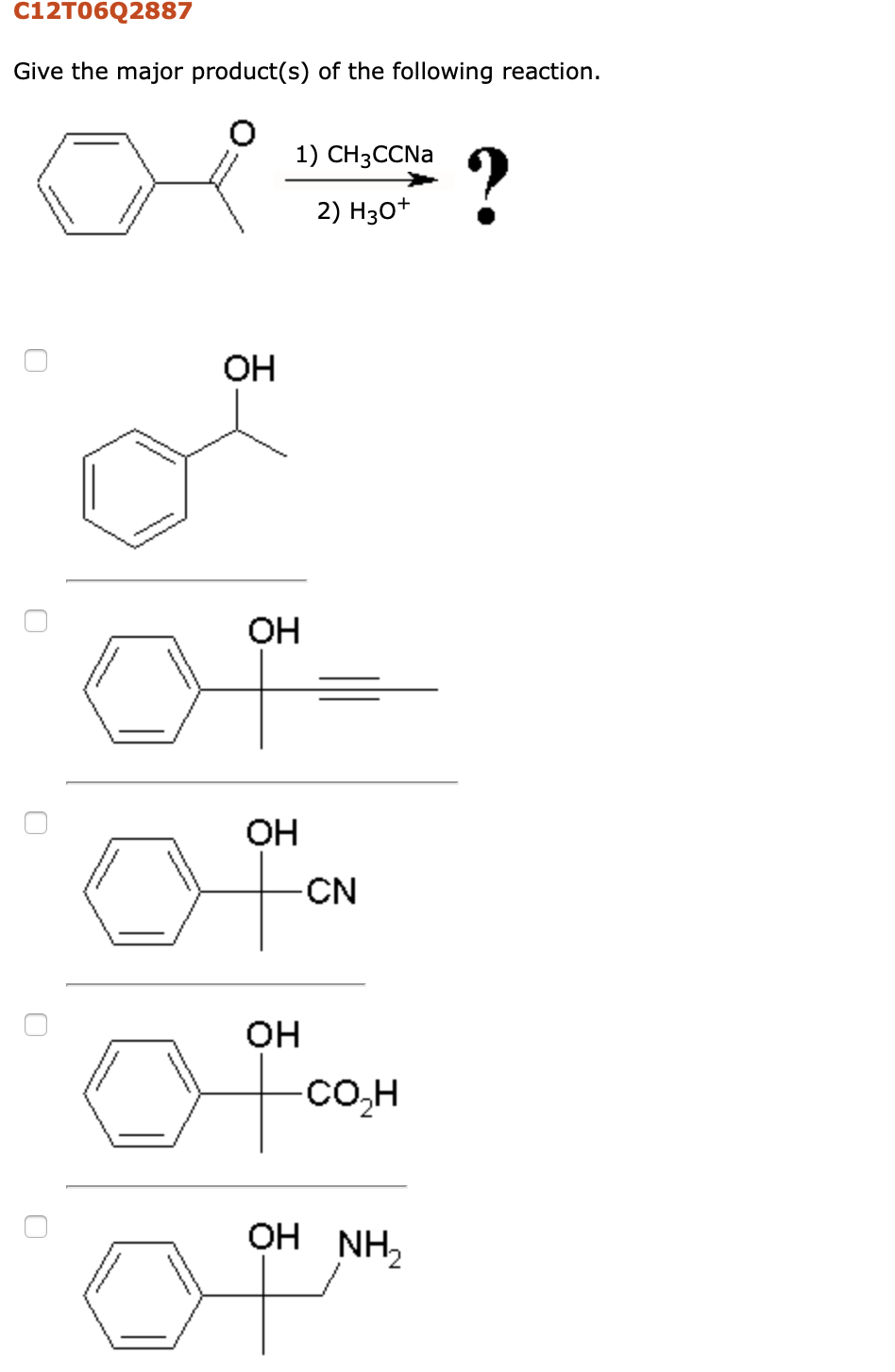 Solved C12T06Q2887 Give the major product(s) of the | Chegg.com