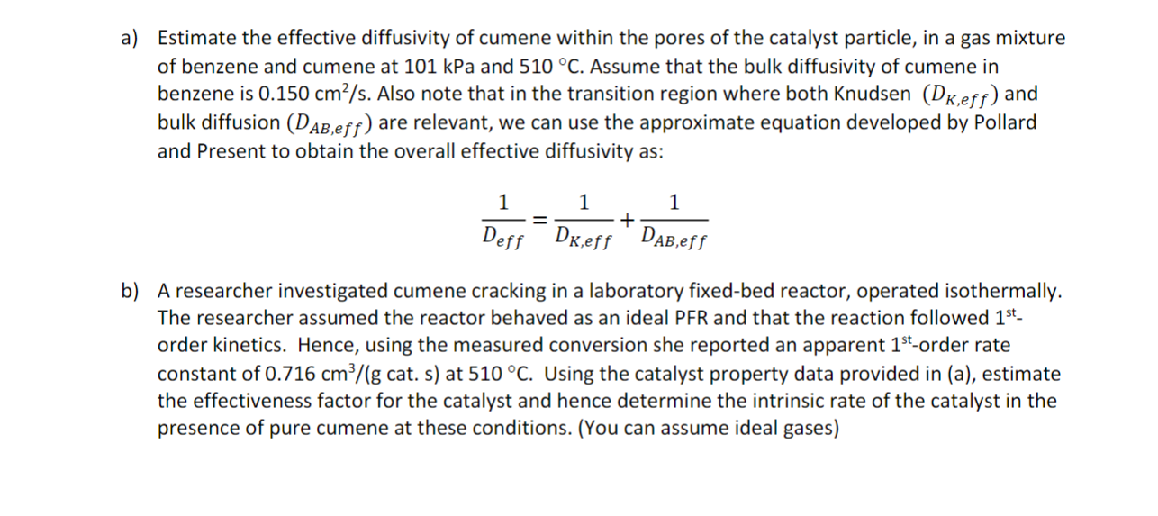 Solved The cumene (isopropyl benzene) cracking reaction | Chegg.com