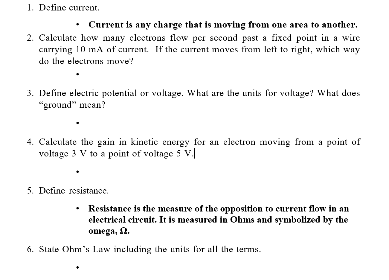 Solved 1. Define current. Current is any charge that is | Chegg.com