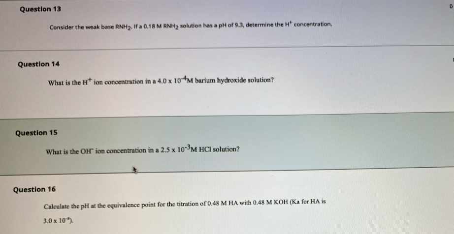 Solved Question 13 Consider the weak base RNH2. If a 0.18 M | Chegg.com