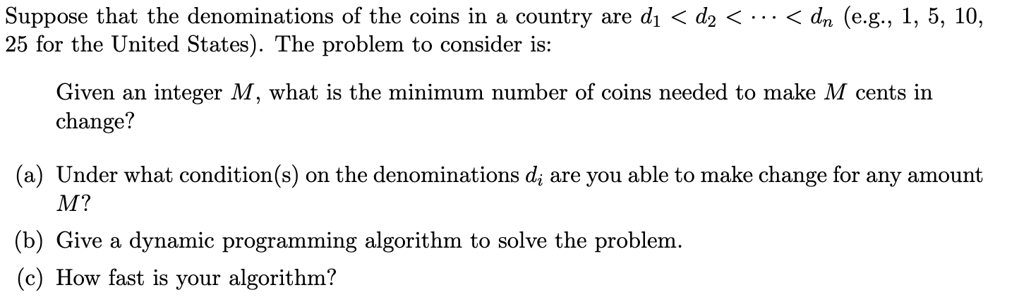 Solved Suppose that the denominations of the coins in a | Chegg.com