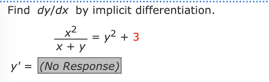Solved Find dydx ﻿by implicit differentiation.x2x+y=y2+3y'= | Chegg.com