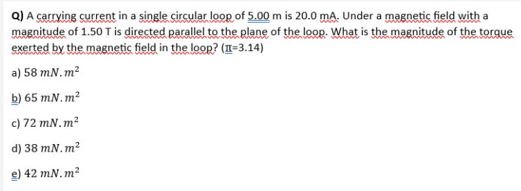 Solved Q) A carrying current in a single circular loop of | Chegg.com