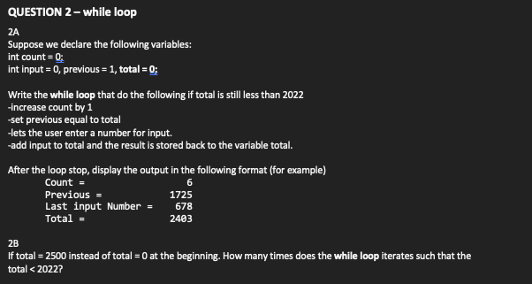 Solved QUESTION 2-while loop 2A Suppose we declare the | Chegg.com