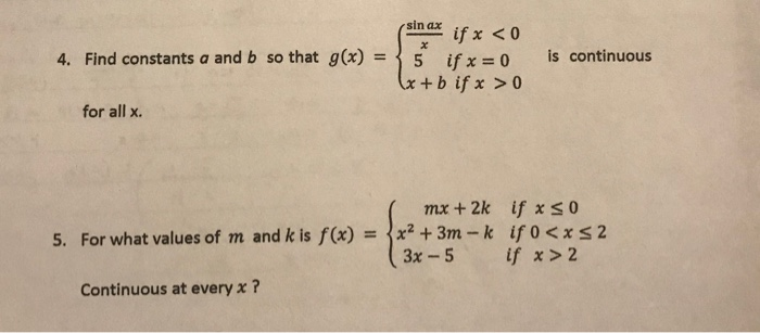 Solved sin ax 4. Find constants a and b so that g(x) = 5 if | Chegg.com