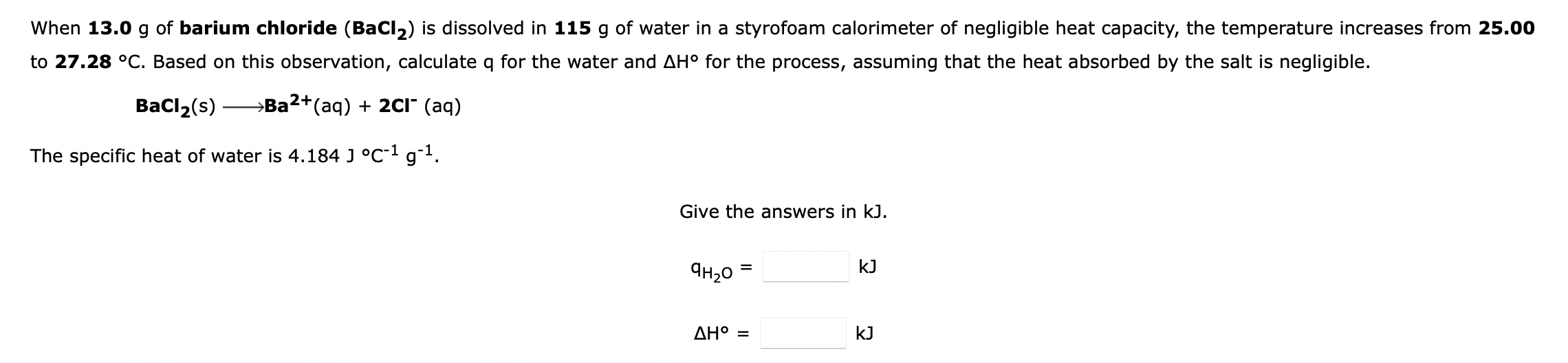 Solved When 13.0 g of barium chloride (BaCl2) is dissolved | Chegg.com