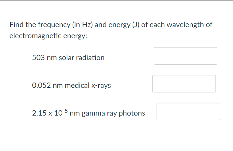 Solved Find the frequency (in Hz) and energy (I) of each | Chegg.com