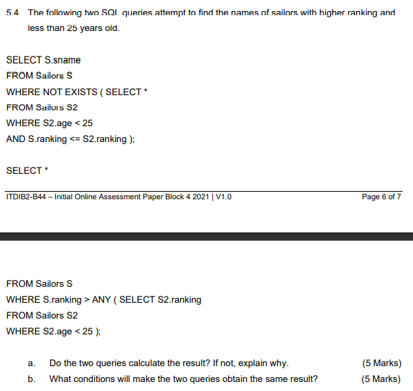 Solved 5.4 The following two SQL queries attempt to find the | Chegg.com
