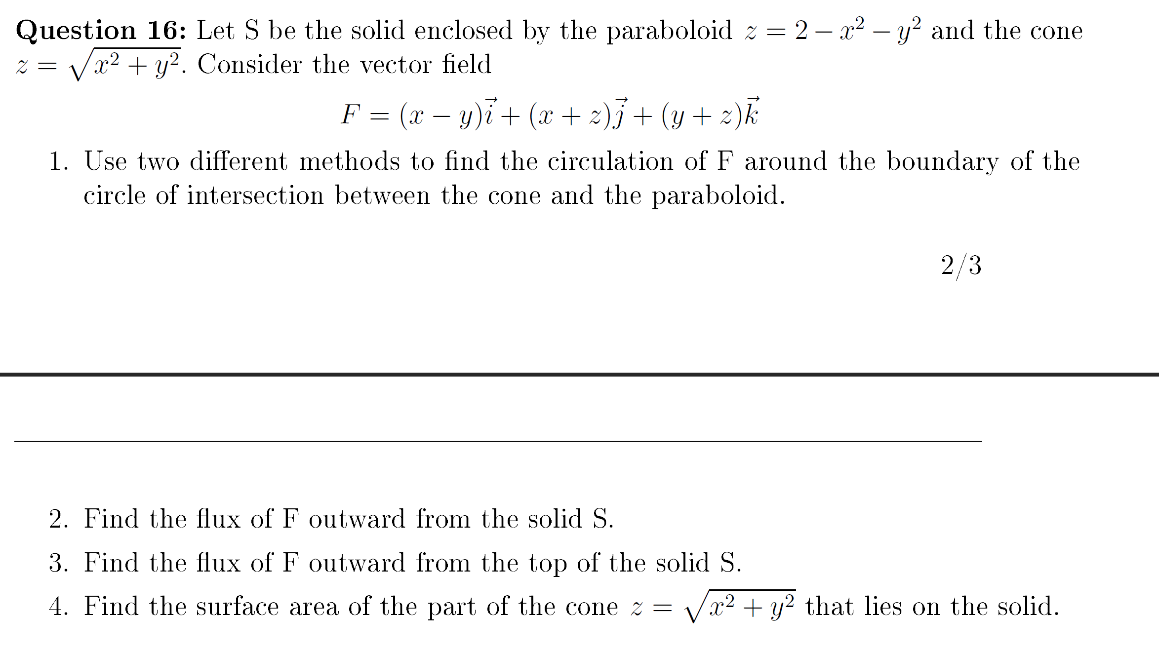 Solved Question 16: Let S be the solid enclosed by the | Chegg.com