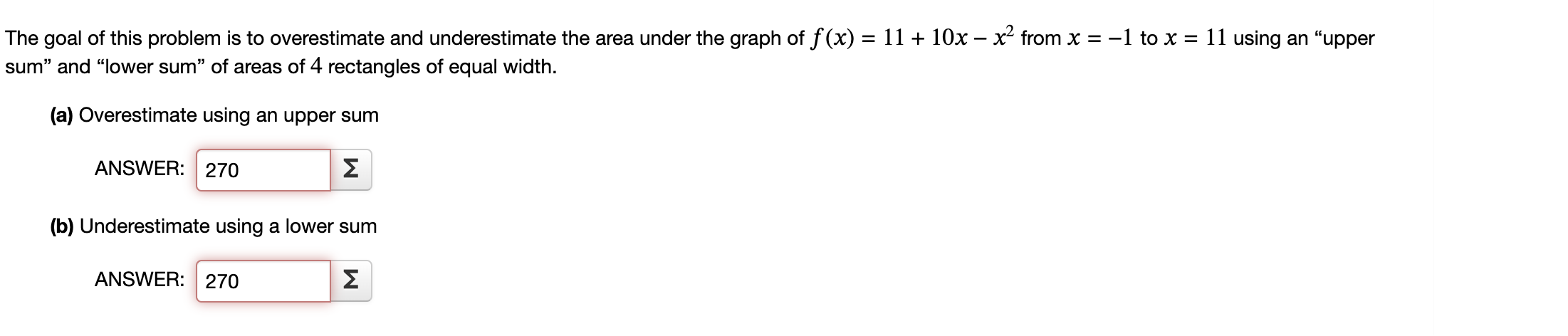 Solved The goal of this problem is to overestimate and | Chegg.com