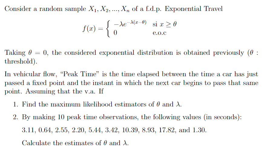 Solved Consider a random sample X1,X2,…,Xn of a f.d.p. | Chegg.com