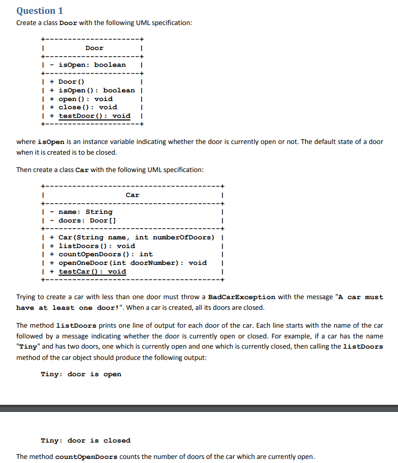 Solved Question 1 Create a class Door with the following UML | Chegg.com