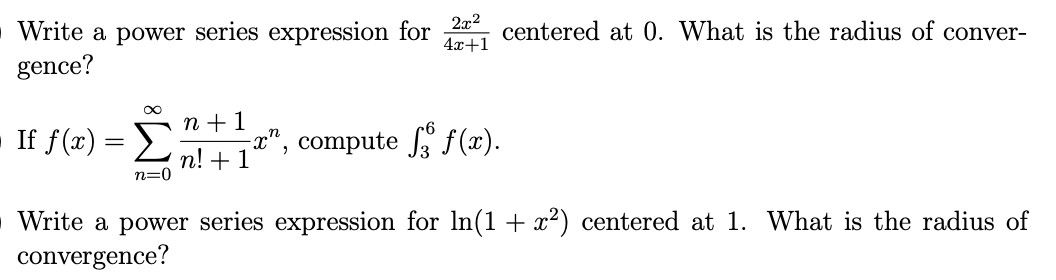 Solved Write a power series expression for 4x+12x2 centered | Chegg.com