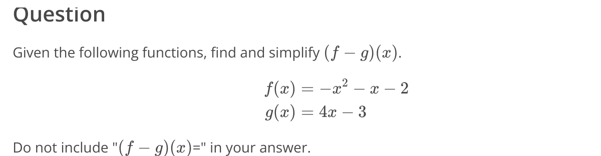 Solved Questiongiven The Following Functions Find And